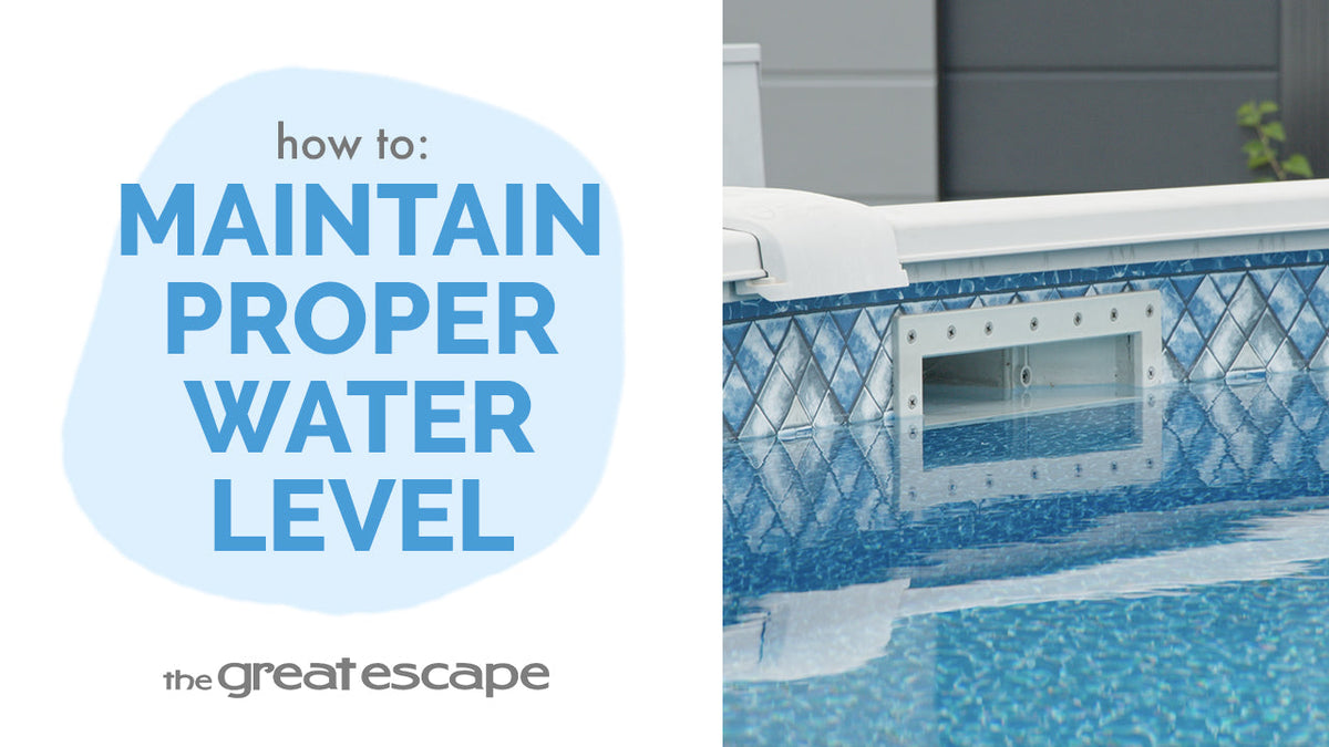 The Perfect Pool Level: Why Water Height Matters | The Great Escape