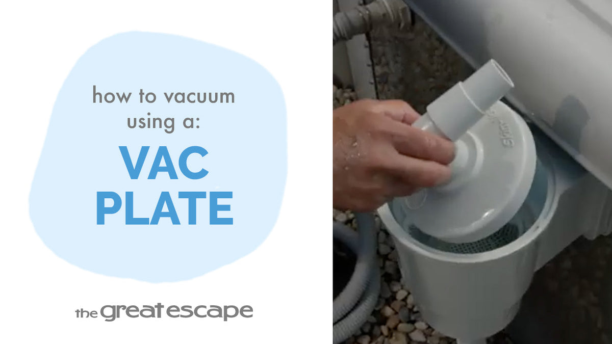 How to Vacuum a Pool Using a Vac Plate: A Complete Guide — The Great Escape